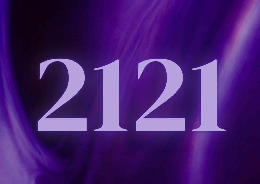 Angel Number 2121 Meaning: Unlock Its Powerful Message