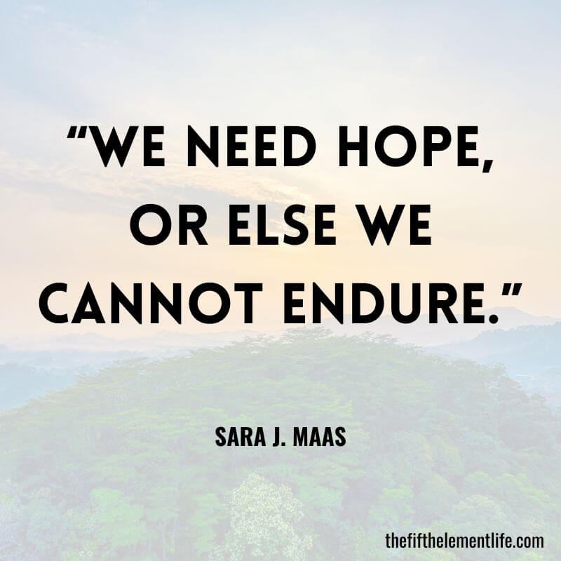 Quotes For Hope to Lift Your Spirits Inspiringly