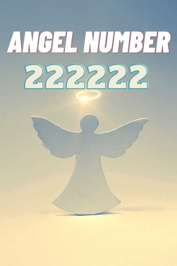 Angel Number 222222: The Power of Synchronicity and Balance